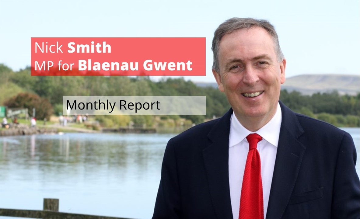 Nick Smith MP – Monthly Report – July 2020 - Nick Smith MP - Blaenau ...